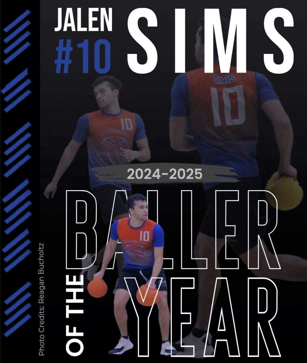 Baller of the Year – Jalen Sims – Dodgeball Club-UWP