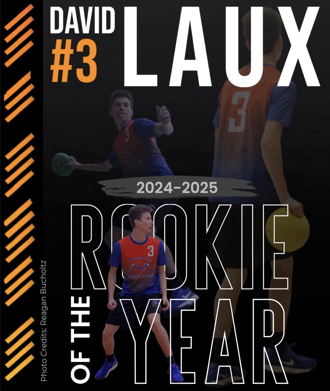 Rookie of the Year – David Laux – Dodgeball Club-UWP